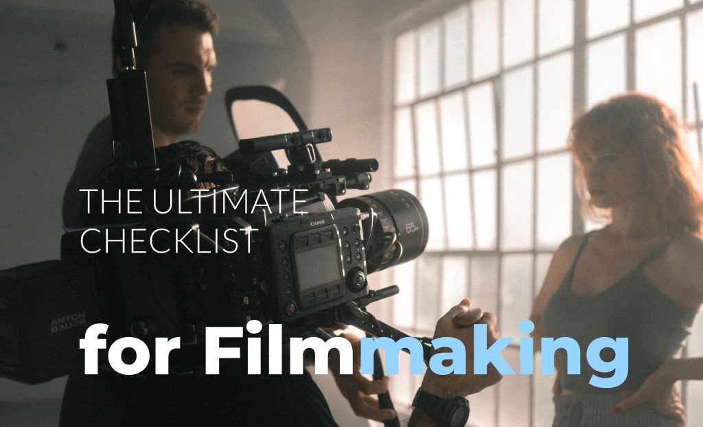 The Ultimate Checklist For Filmmaking Audio Buzz